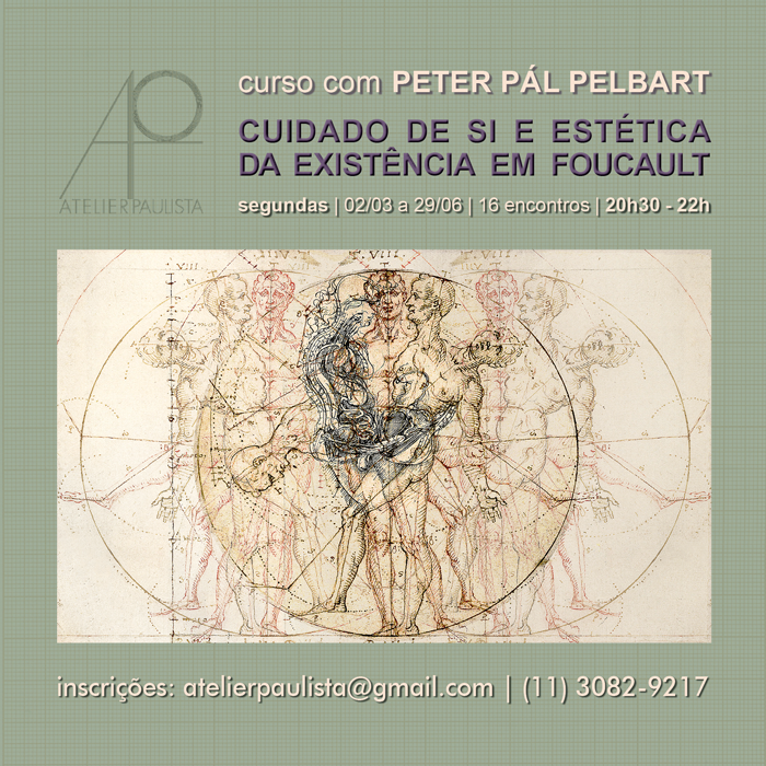 Cuidado de si e estética da existência em Foucault – atelier paulista